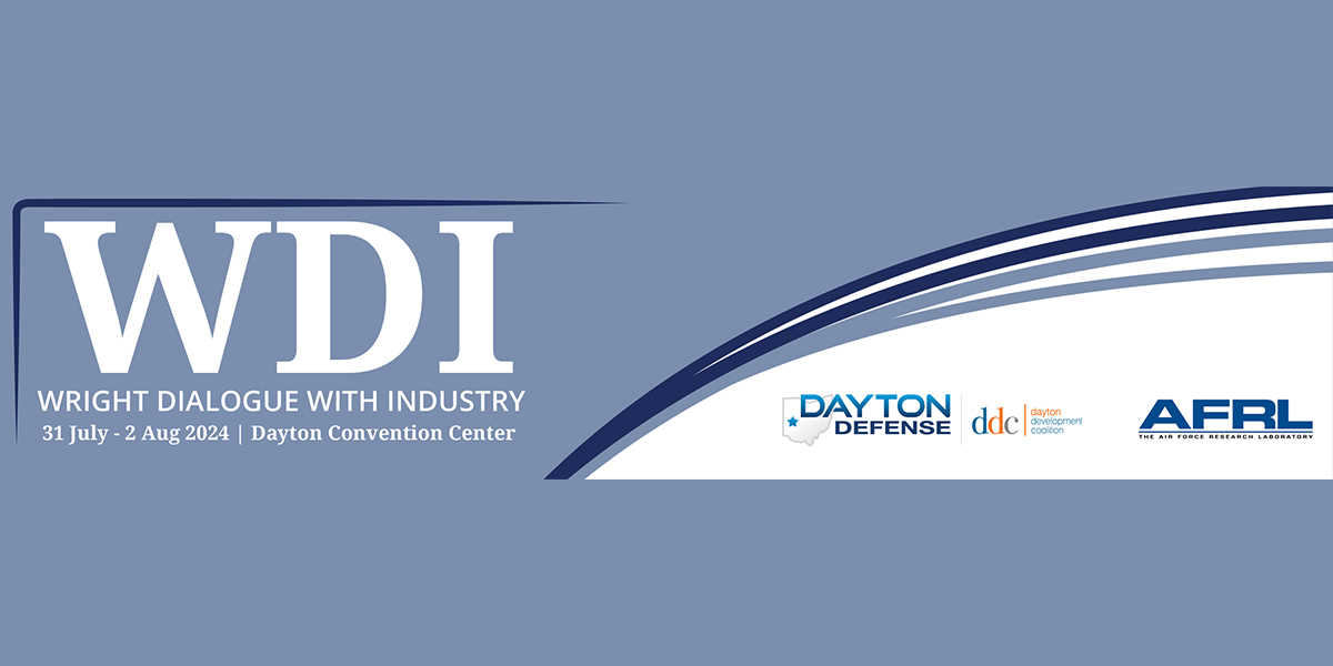 Life Cycle Industry Days (LCID) & Wright Dialogue with Industry (WDI ...